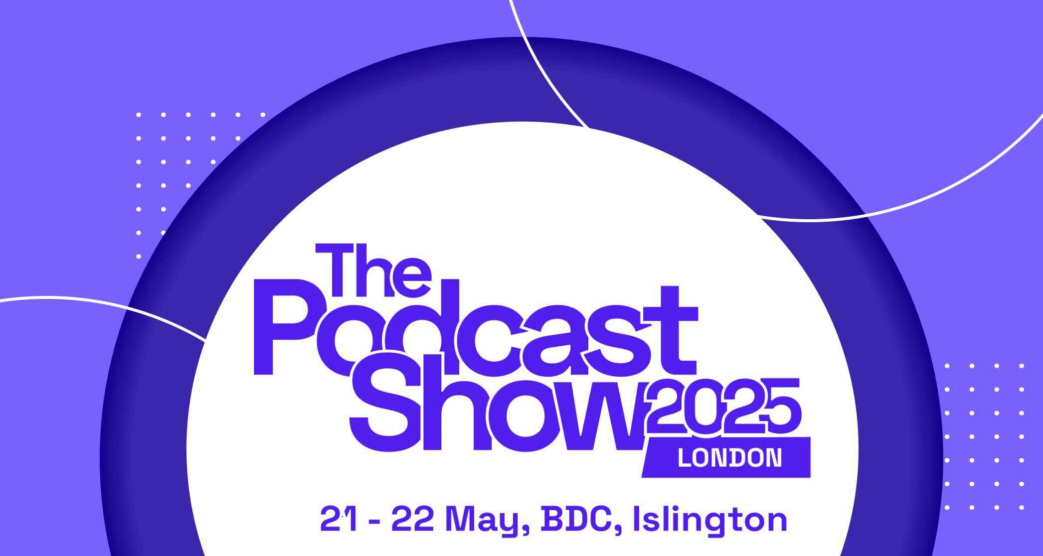 We went to the London Podcast Show and this is what we learned